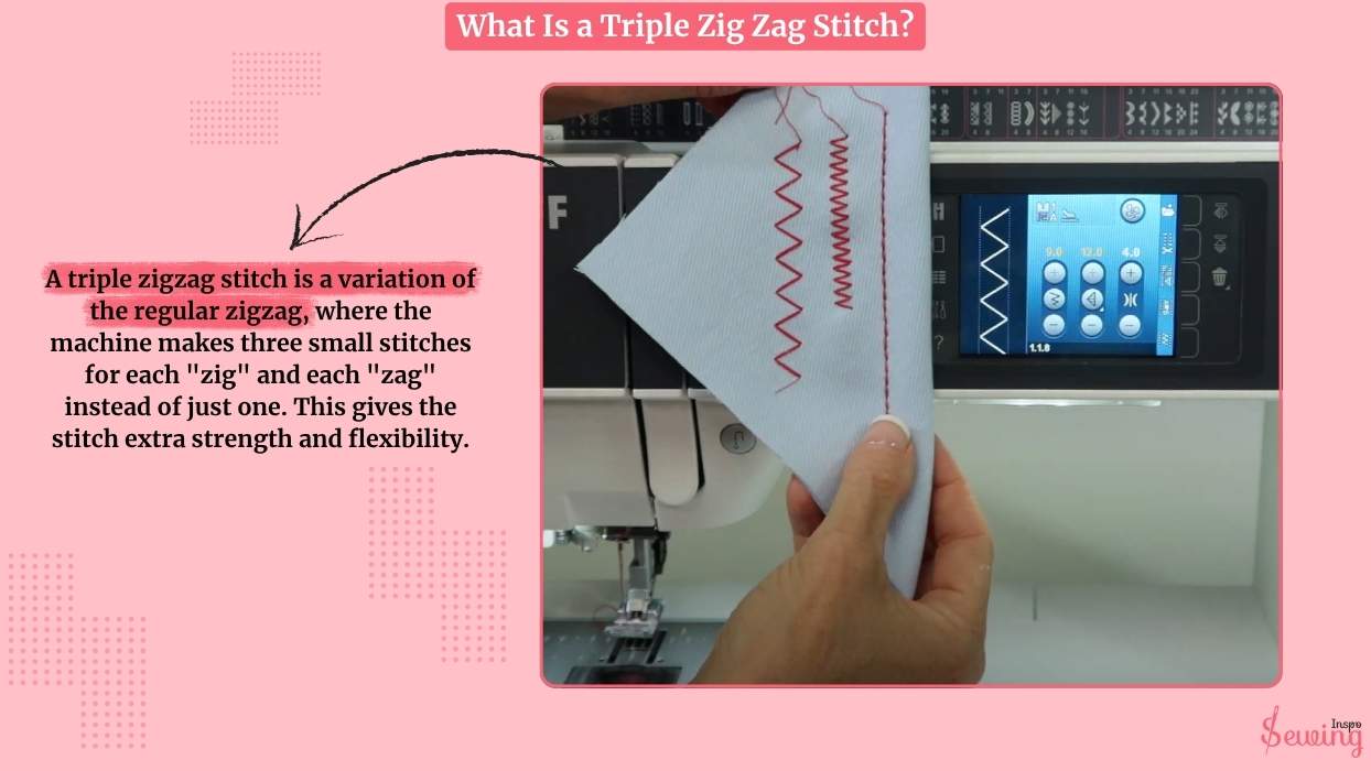 Triple Zigzag Stitch Sewing Machine| How And When To Use It?